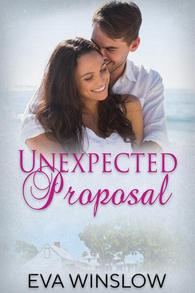 Smashwords – Unexpected Proposal – a book by Eva Winslow
