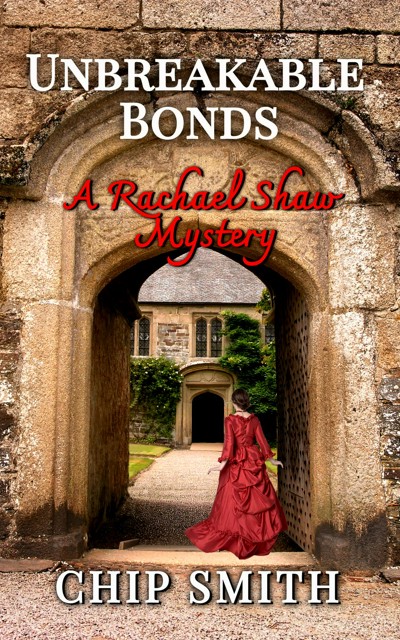 Smashwords – Unbreakable Bonds - A Rachael Shaw Mystery – a book by Chip Smith