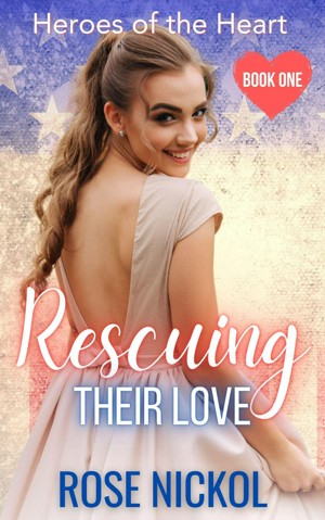 Smashwords – Rescuing Their Love Hereos of the Heart Book One