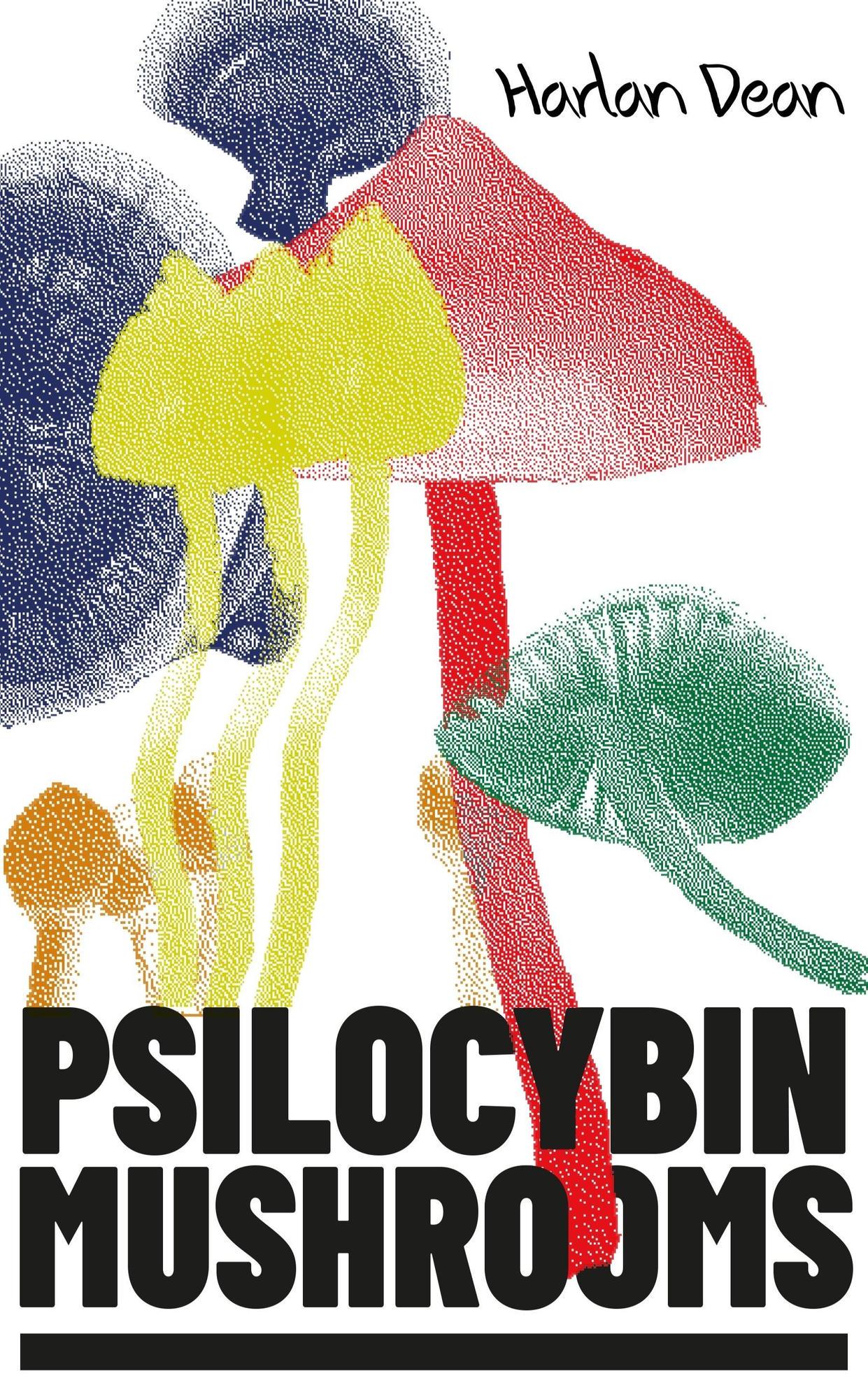 Smashwords – Psilocybin Mushrooms – a book by Harlan Dean