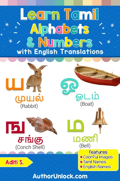 Smashwords – Learn Tamil Alphabets & Numbers – a book by Aditi S.