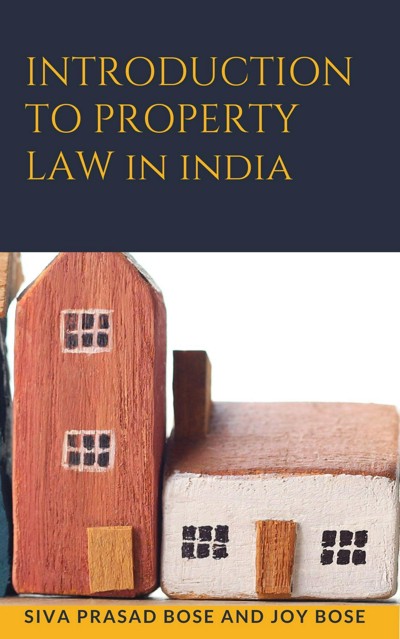 Smashwords – Introduction to Property Law in India – a book by Siva ...