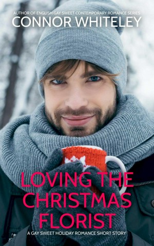 Smashwords – Loving The Christmas Florist: A Gay Sweet Holiday Romance Short Story