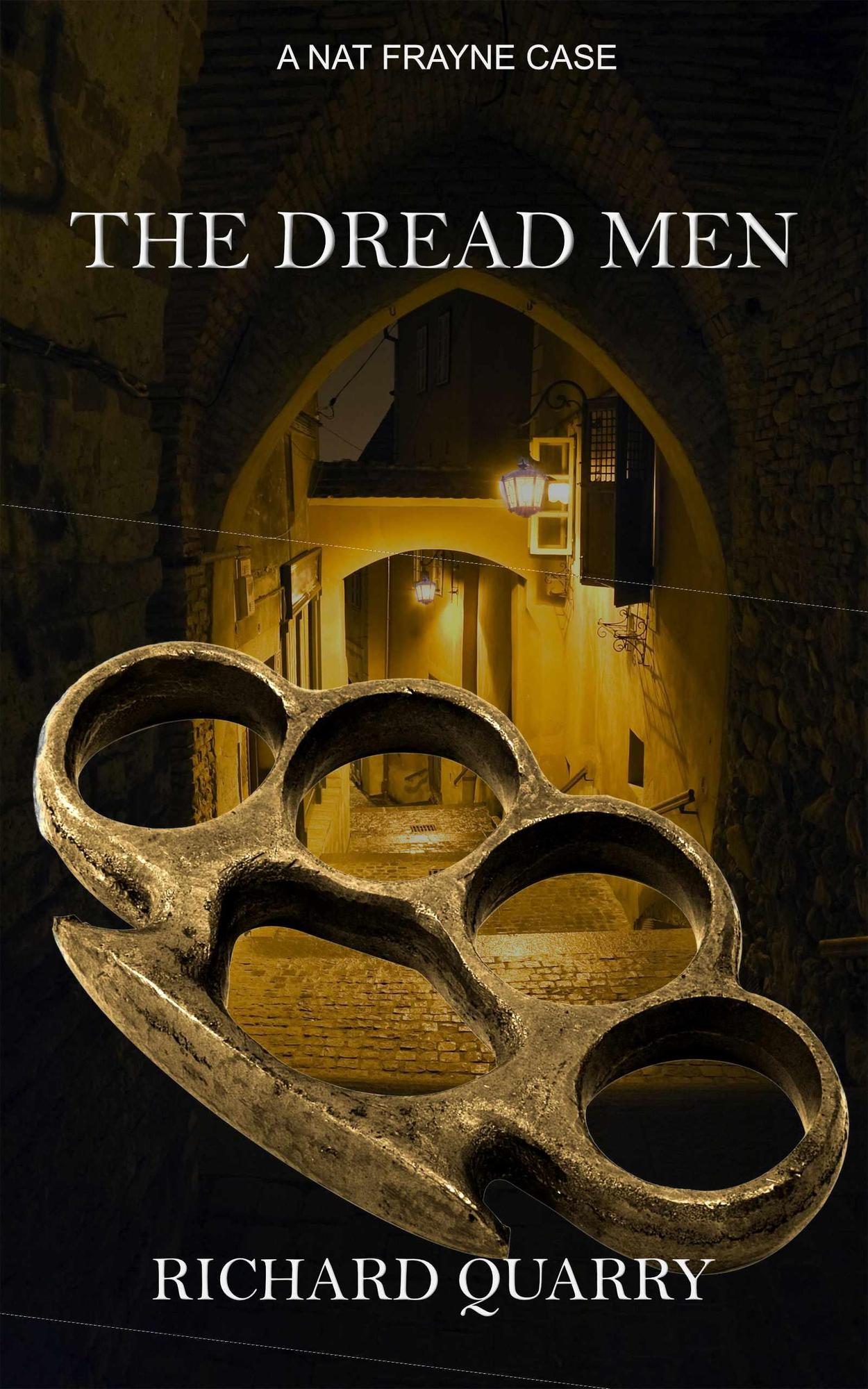 Smashwords – The Dread Men – a book by Richard Quarry