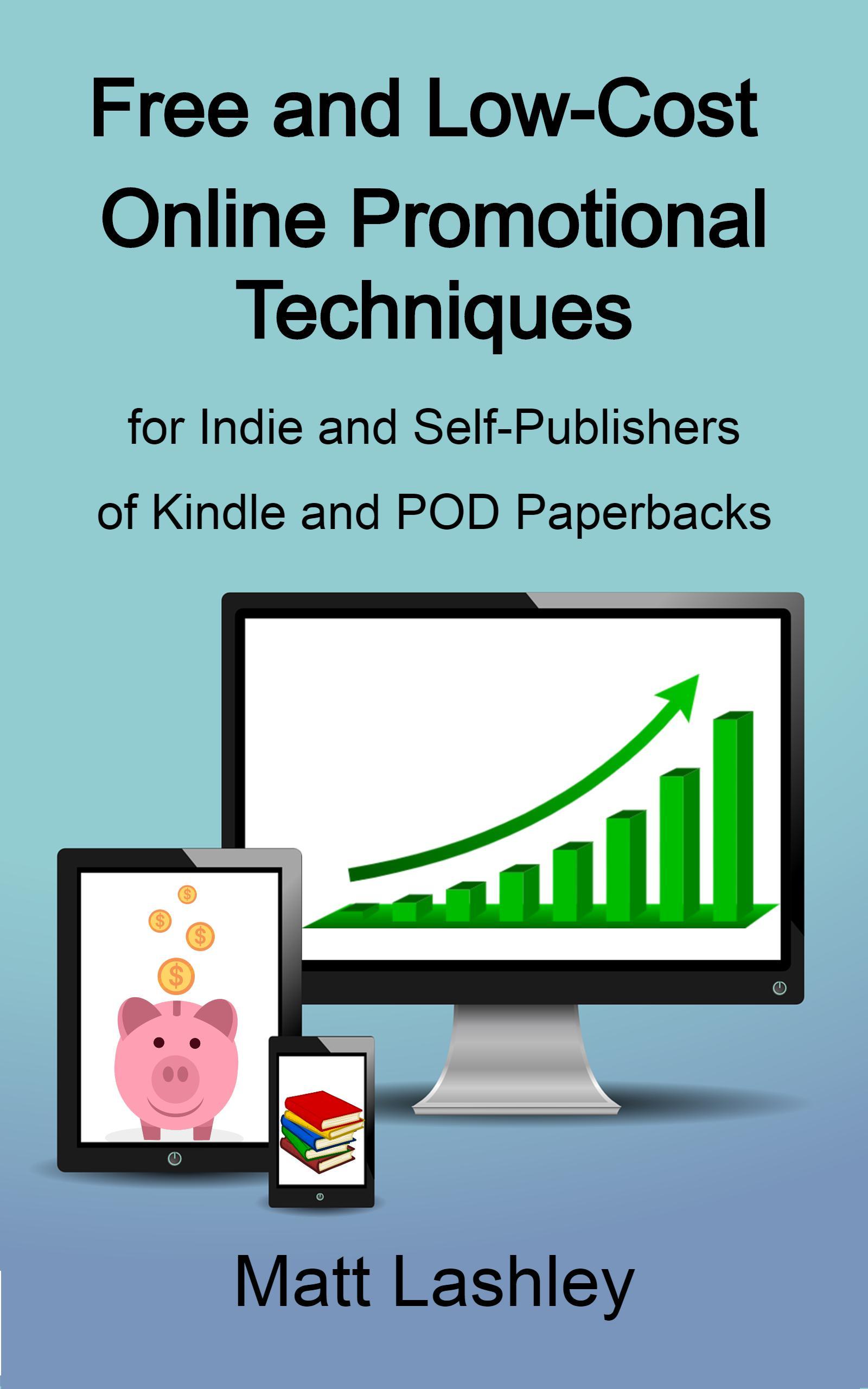 Smashwords – Free and Low Cost Online Promotional Techniques for Self ...