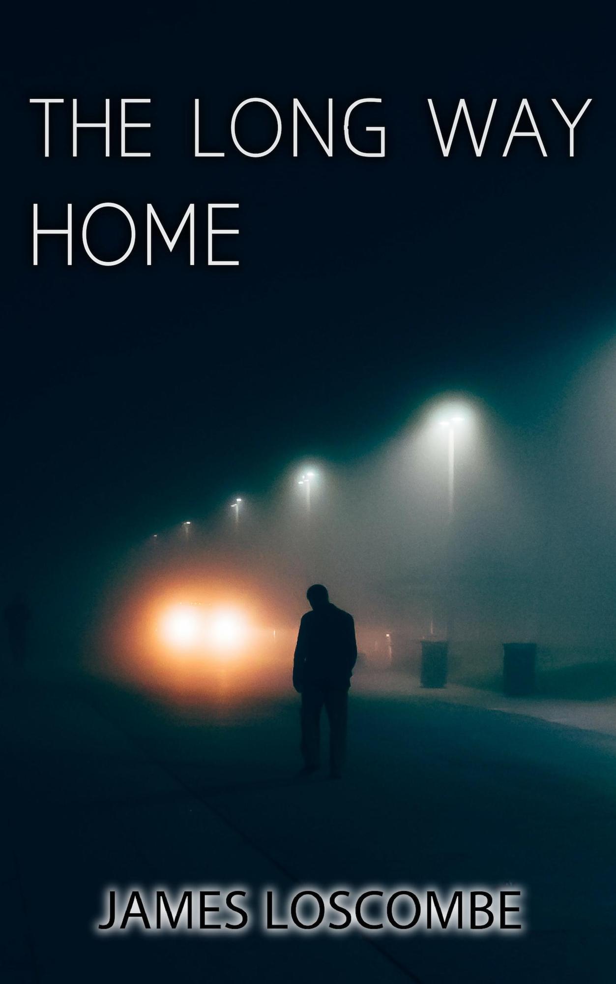 Smashwords – The Long Way Home – a book by James Loscombe