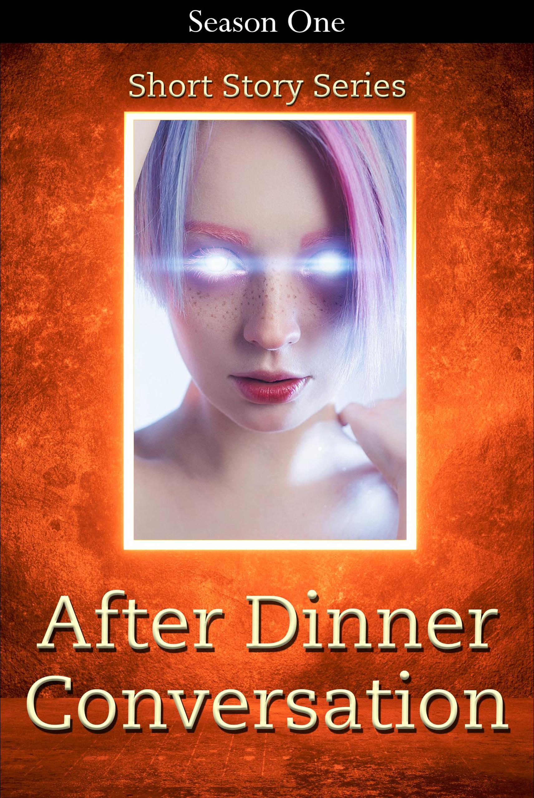 Smashwords – After Dinner Conversation - Season One – a book by Tyler W ...