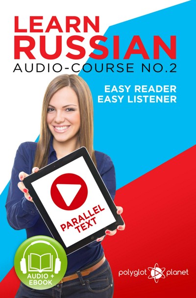 Smashwords – Learn Russian - Easy Reader | Easy Listener | Parallel ...