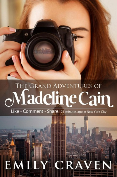 Smashwords – The Grand Adventures of Madeline Cain – a book by Emily Craven