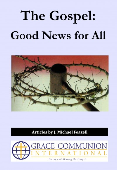 Smashwords – The Gospel: Good News for All – a book by J. Michael Feazell