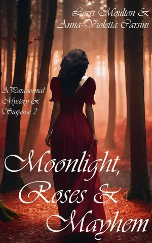 Smashwords – Moonlight, Roses & Mayhem