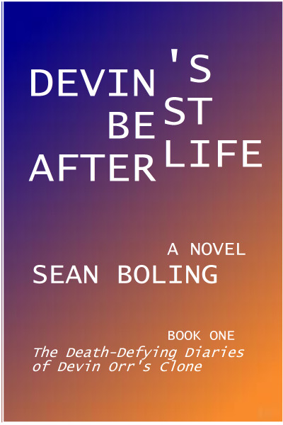 Smashwords – Devin's Best Afterlife – a book by Sean Boling