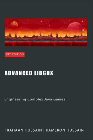 Smashwords – Advanced LibGDX: Engineering Complex Java Games