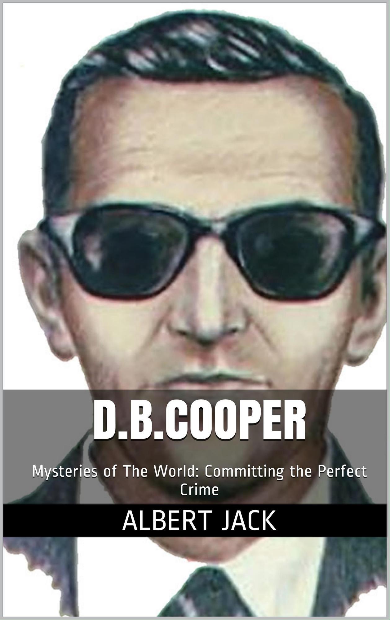 Smashwords – D.B. Cooper – a book by Albert Jack