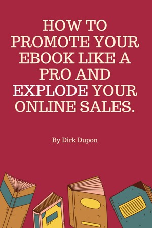 Smashwords – How To Promote Your Ebook Like A Pro And Explode Your ...