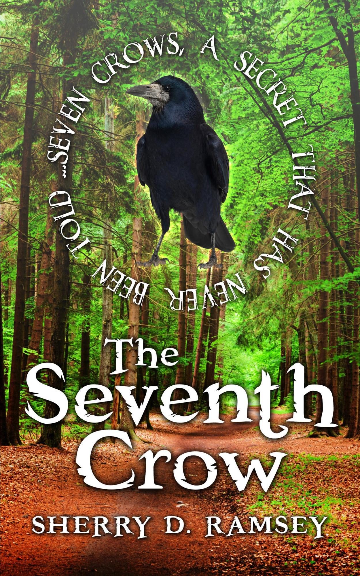 Smashwords – The Seventh Crow – a book by Sherry D. Ramsey