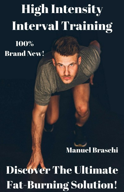 Smashwords – High Intensity Interval Training – a book by Manuel Braschi