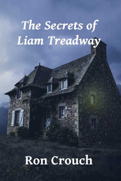 Smashwords – The Secrets of Liam Treadway – a book by Ron Crouch
