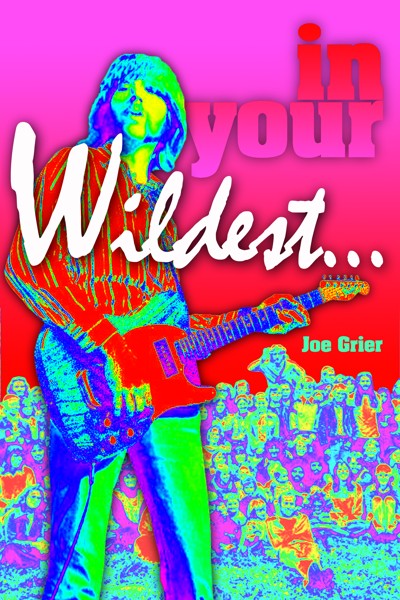 Smashwords – In Your Wildest ... – a book by Joe Grier
