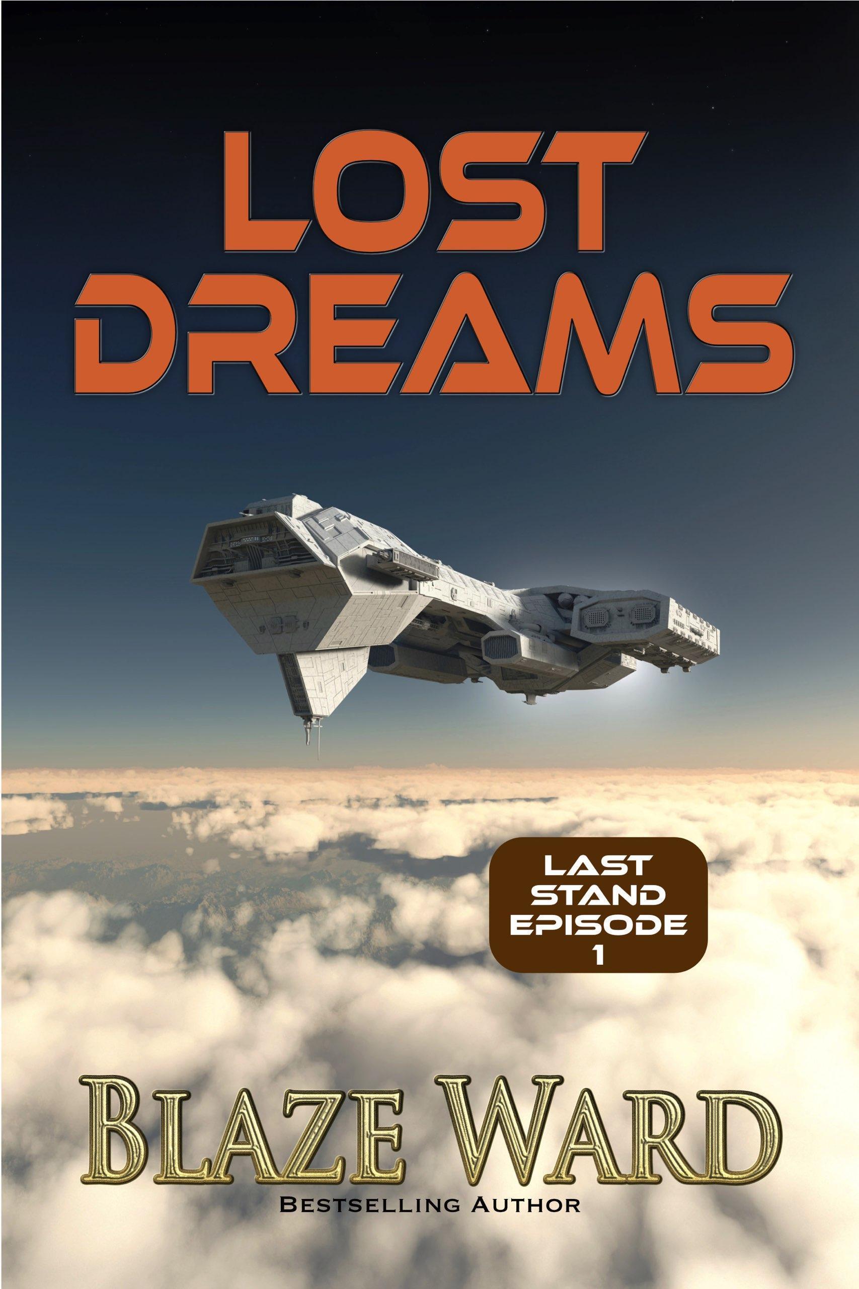 Smashwords – Lost Dreams – a book by Blaze Ward