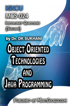 Smashwords – MCS-024: Object Oriented Technologies and Java Programming