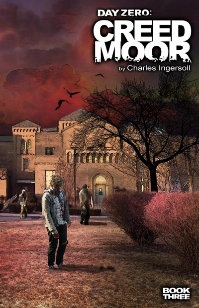 Smashwords – Day Zero: Creedmoor – a book by Charles Ingersoll