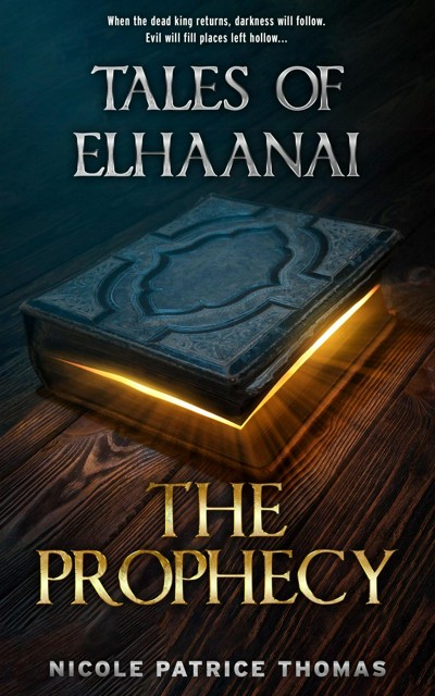 Smashwords – Tales of Elhaanai : The Prophecy – a book by nicole thomas & Nicole Patrice Thomas