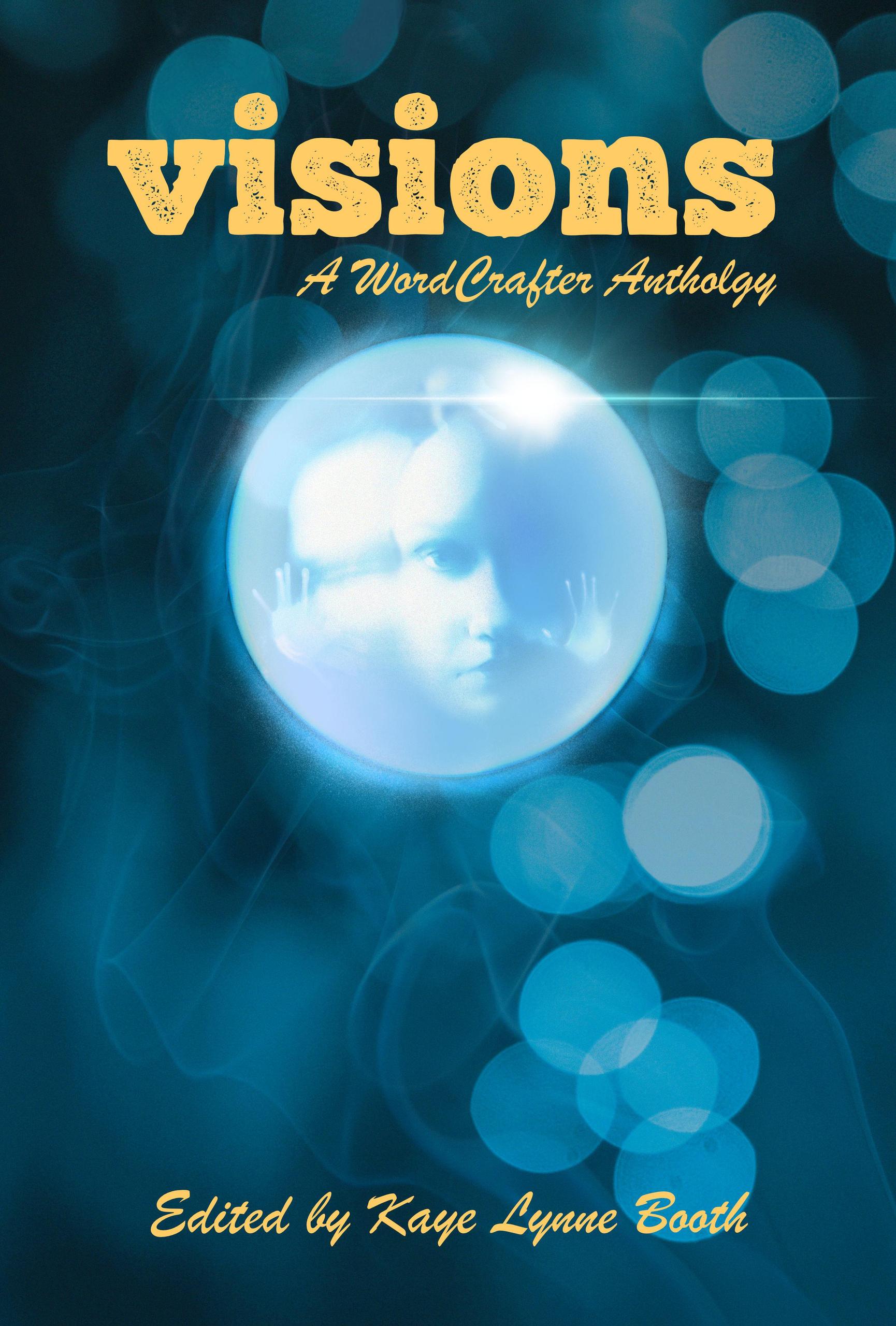 Smashwords – Visions – a book by Kaye Lynne Booth, Christa Planko ...