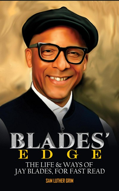 Smashwords – Blades' Edge : The Life & Ways of Jay Blades, For Fast ...