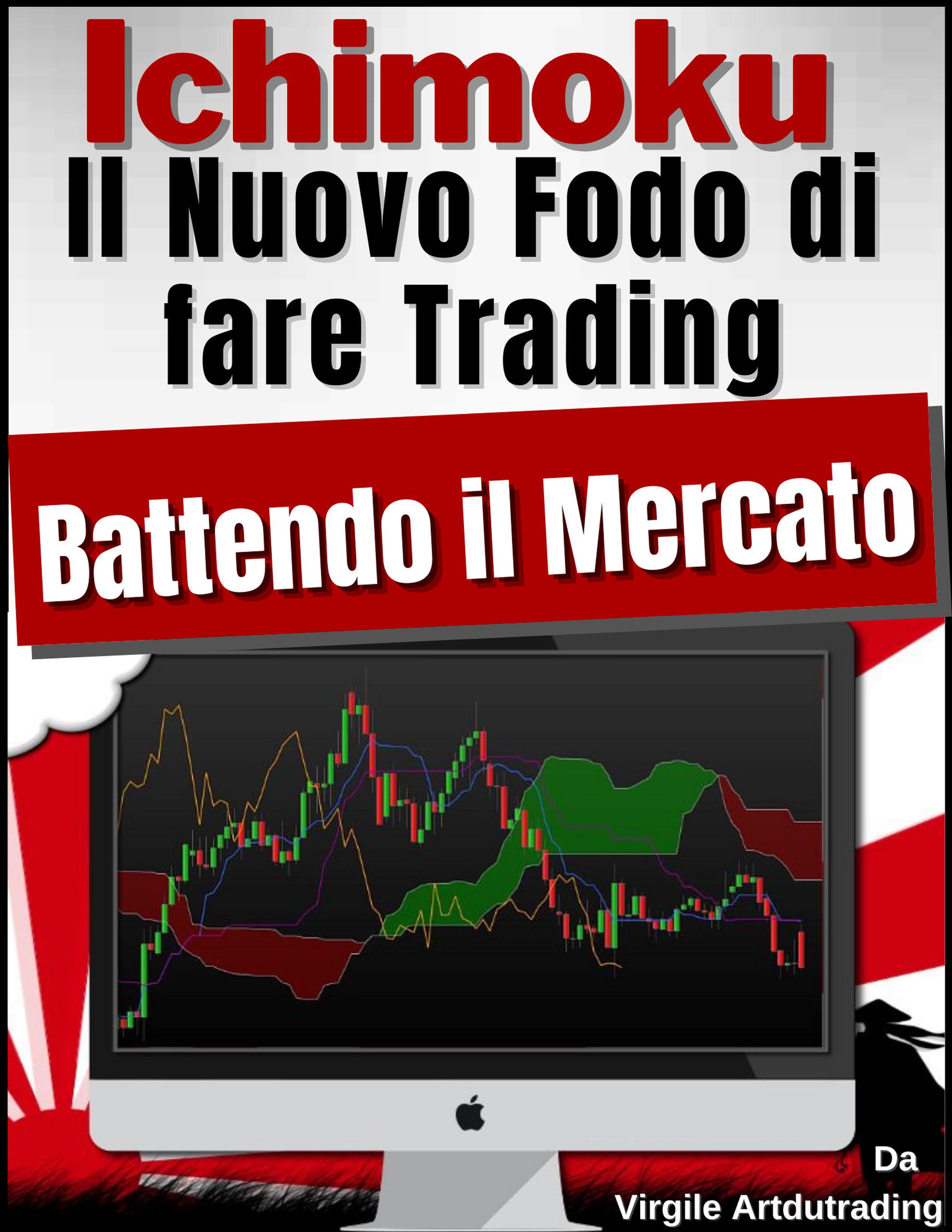 Smashwords Ichimoku Il Nuovo Fodo Di Fare Trading Battendo Il