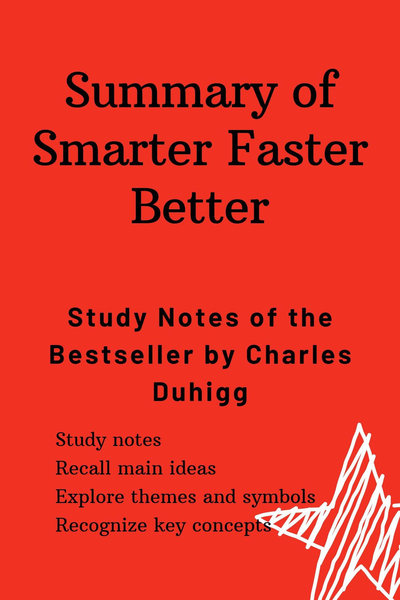 Smashwords – Summary of Smarter Faster Better. Study Notes of the ...