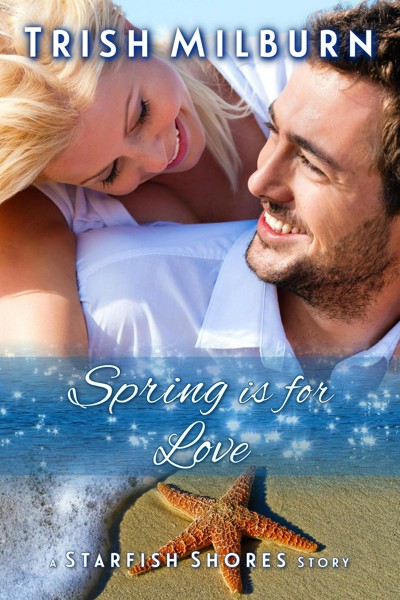 Smashwords – Spring is for Love – a book by Trish Milburn