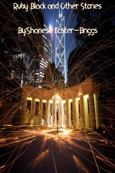 Smashwords – Ruby Black and Other Stories – a book by Bri Foster