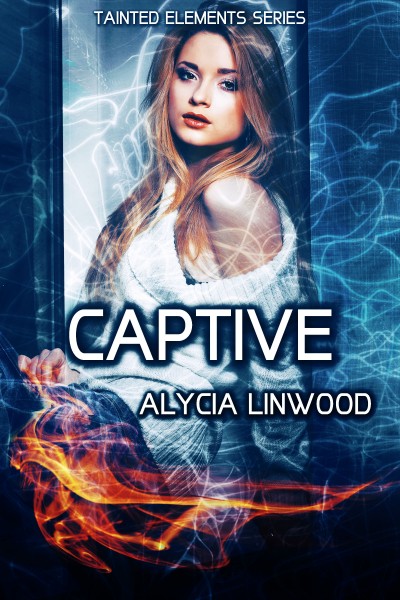 Smashwords – Captive (Tainted Elements, Book 4) – a book by Alycia Linwood