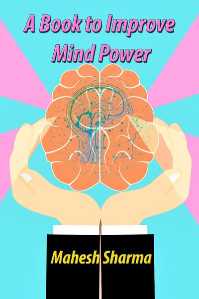 Smashwords – A Book to Improve Mind Power – a book by Mahesh Sharma