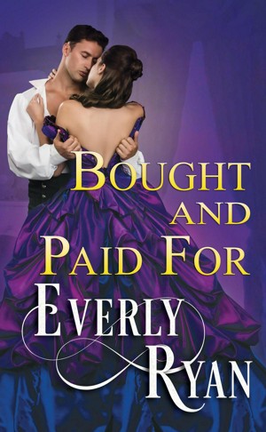 Smashwords – Bought and Paid For – a book by Everly Ryan