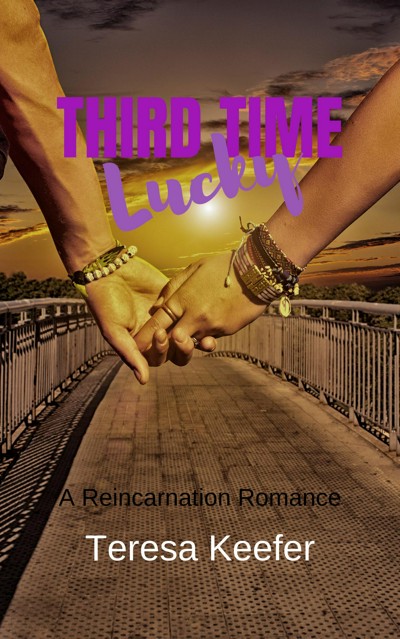Smashwords – Third Time Lucky – a book by Teresa Keefer