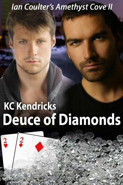 Smashwords – Deuce of Diamonds – a book by KC Kendricks