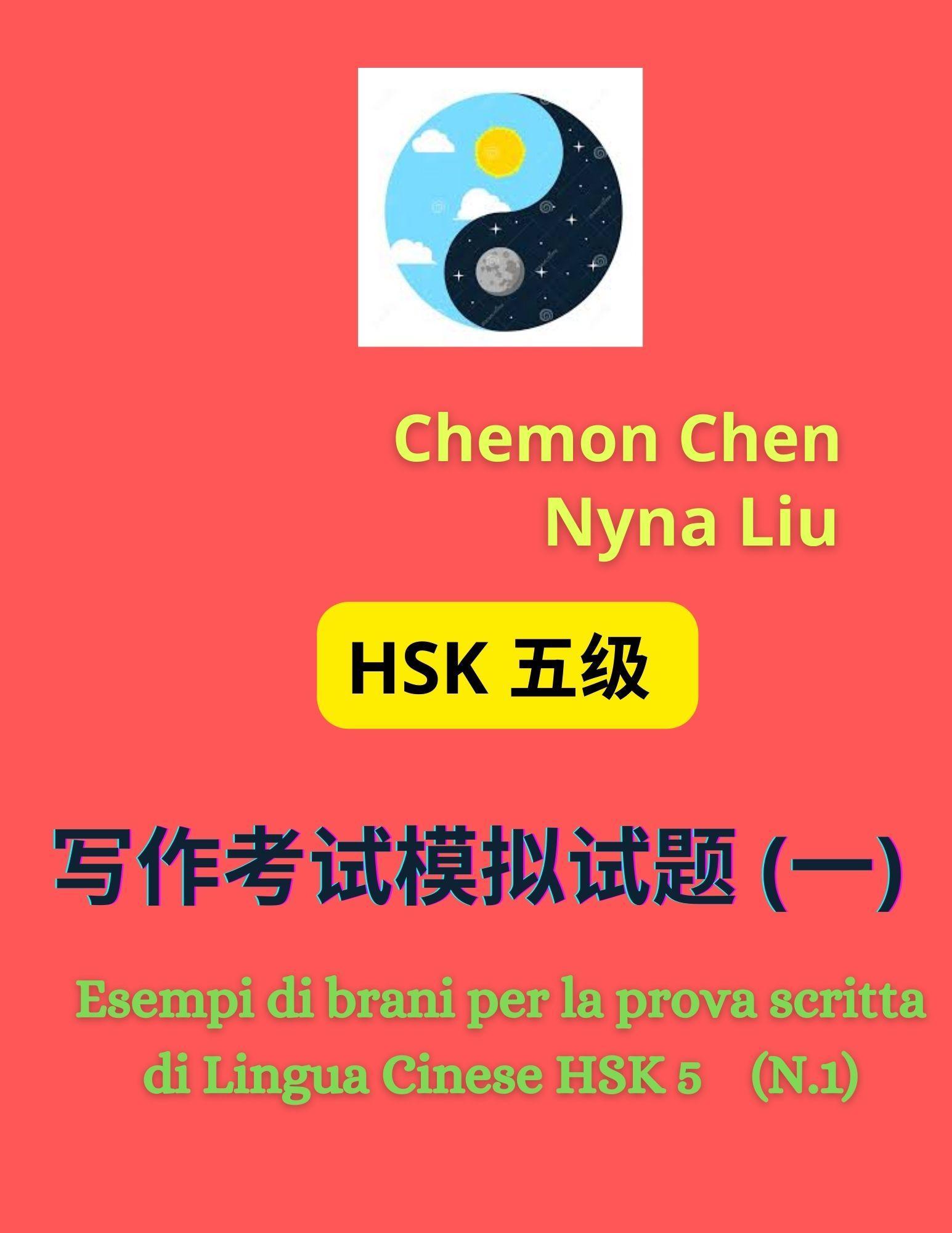 Smashwords – HSK 5 : 12 esempi di brani per la prova scritta di Lingua ...
