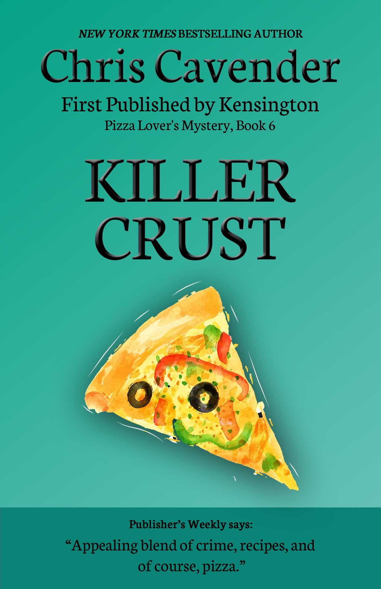 Smashwords – Killer Crust – a book by Chris Cavender