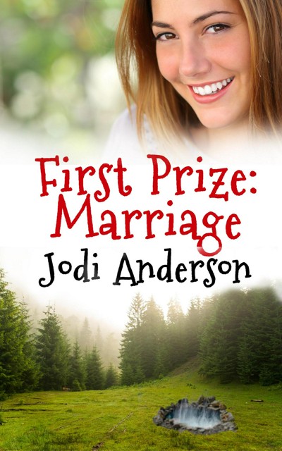 Smashwords – First Prize: Marriage – a book by Jodi Anderson