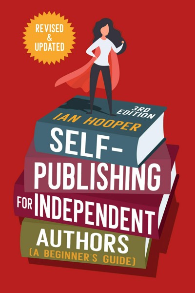 Smashwords – Self-Publishing for Independent Authors – a book by Ian Hooper
