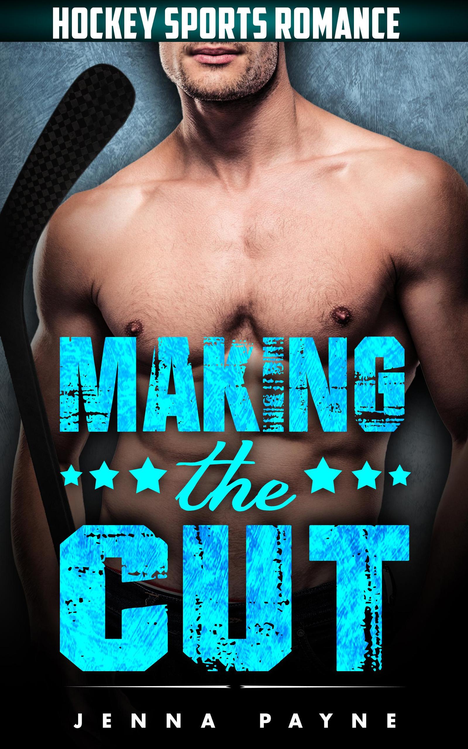 Smashwords – Making the Cut - Hockey Sports Romance – a book by Jenna Payne