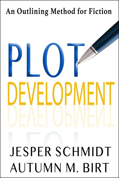 Smashwords – Plot Development – a book by Jesper Schmidt & Autumn M. Birt