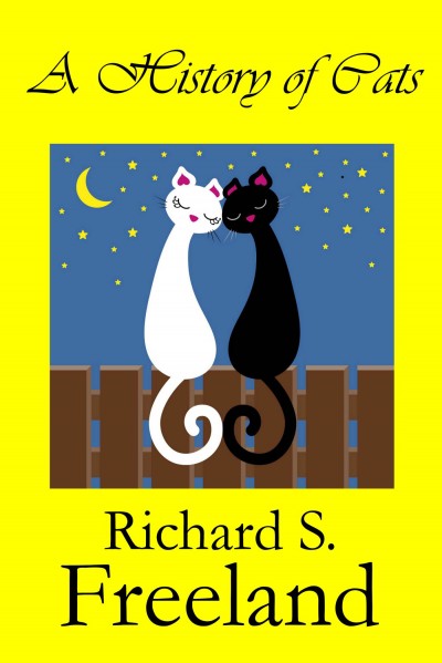 Smashwords – A History of Cats – a book by Richard Freeland