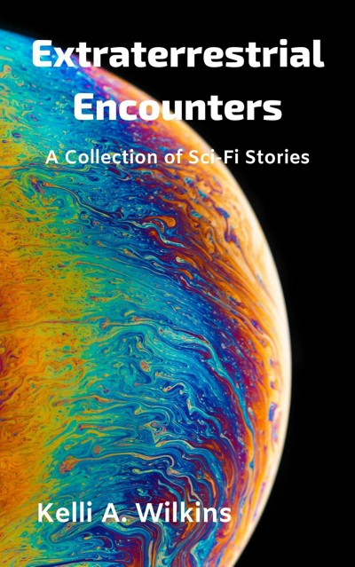 Smashwords – Extraterrestrial Encounters: A Collection of Sci-Fi ...