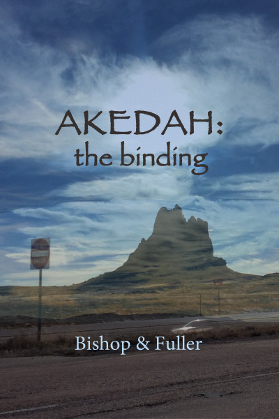 Smashwords – Akedah: the Binding – a book by Conrad Bishop & Elizabeth Fuller