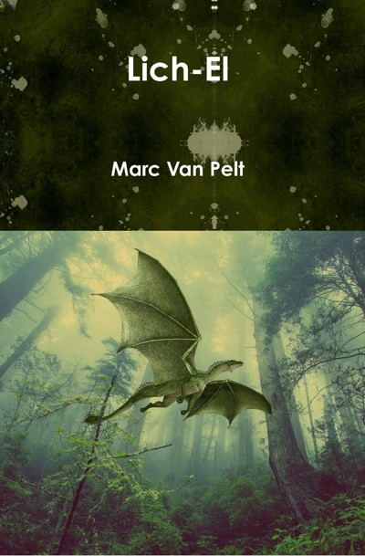 Smashwords – Lich-El – a book by Marc Van Pelt