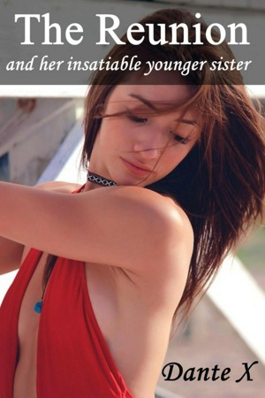 Smashwords – The Reunion: and her insatiable younger sister