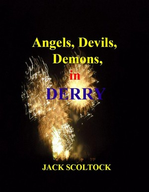 Smashwords – Angels, Devils, Demons, in Derry